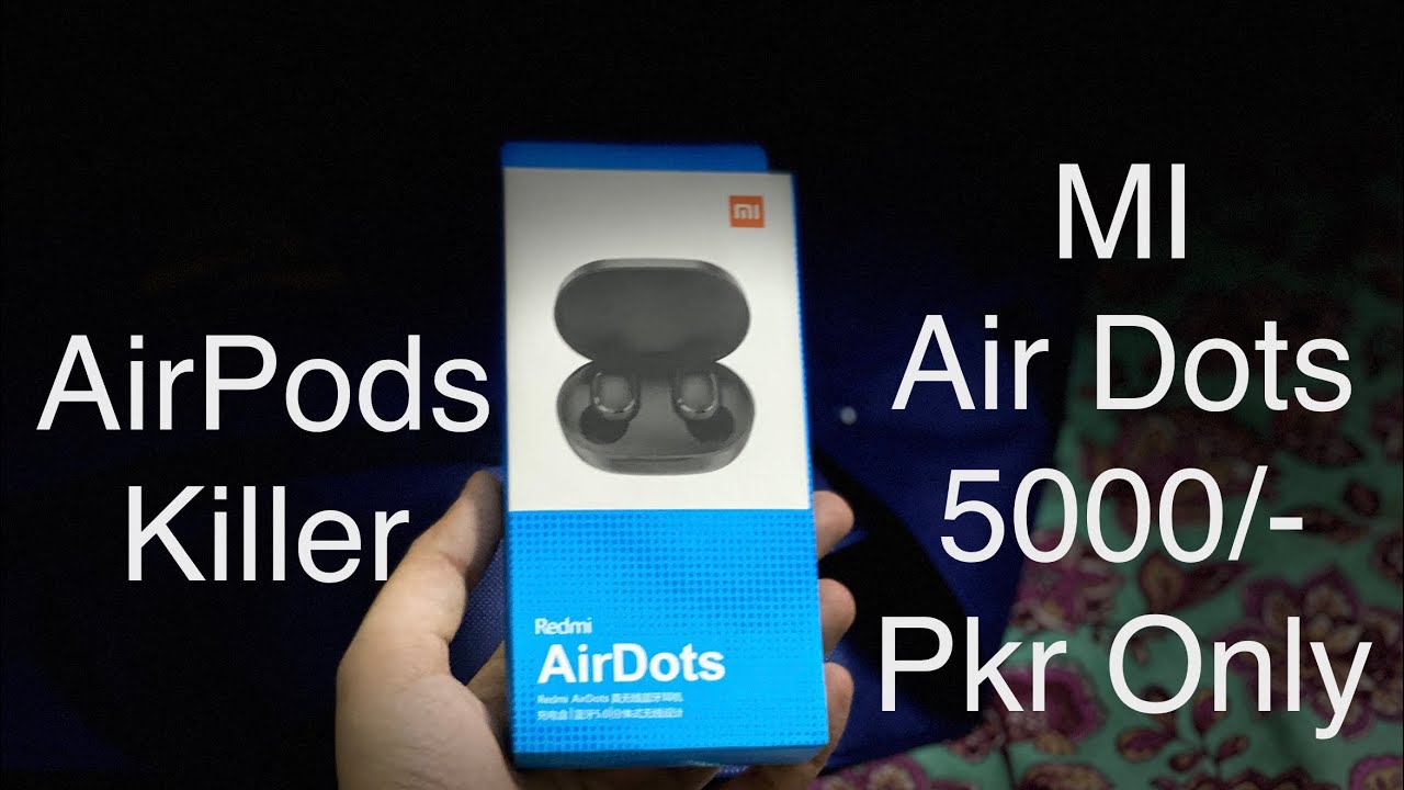 New Air Pods Killer | Redmi Air Dots Unboxing | HMI Says – HMI Says
